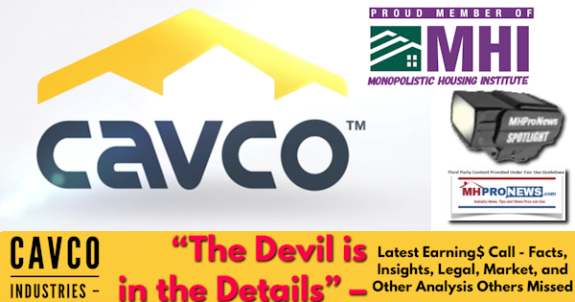 Cavco Industries – “The Devil is in the Details” – Latest Earning$ Call ...